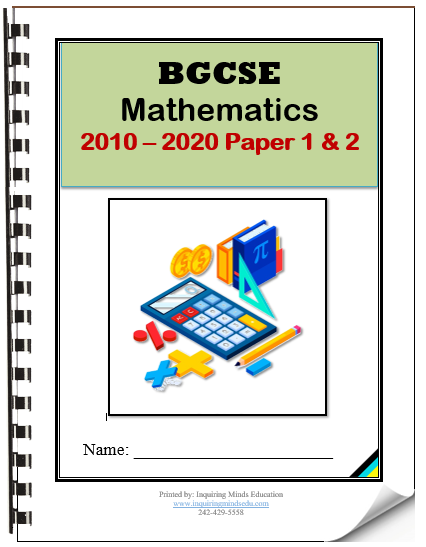BGCSE Mathematics Workbook Papers 1 &2 ONLY – Inquiring Minds Education